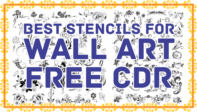 Best Stencils for wall art free CDR - MSB GRAFIX
